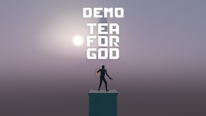 Tea For God Demo